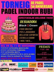Torneo 5o aniversario Padel Indoor Rubí - Padel Barcelona